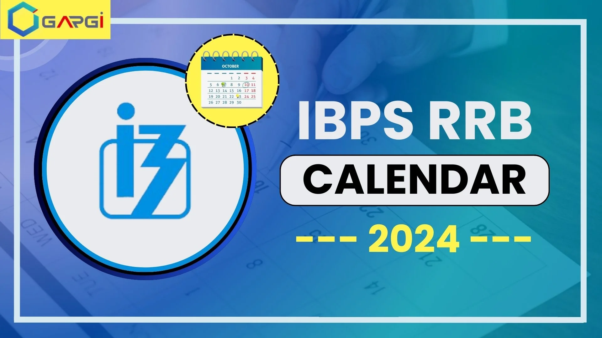 IBPS Exam Calendar 2024 - Download Calendar at One Click IBPS Exam Calendar 2024 - Download Calendar at One Click