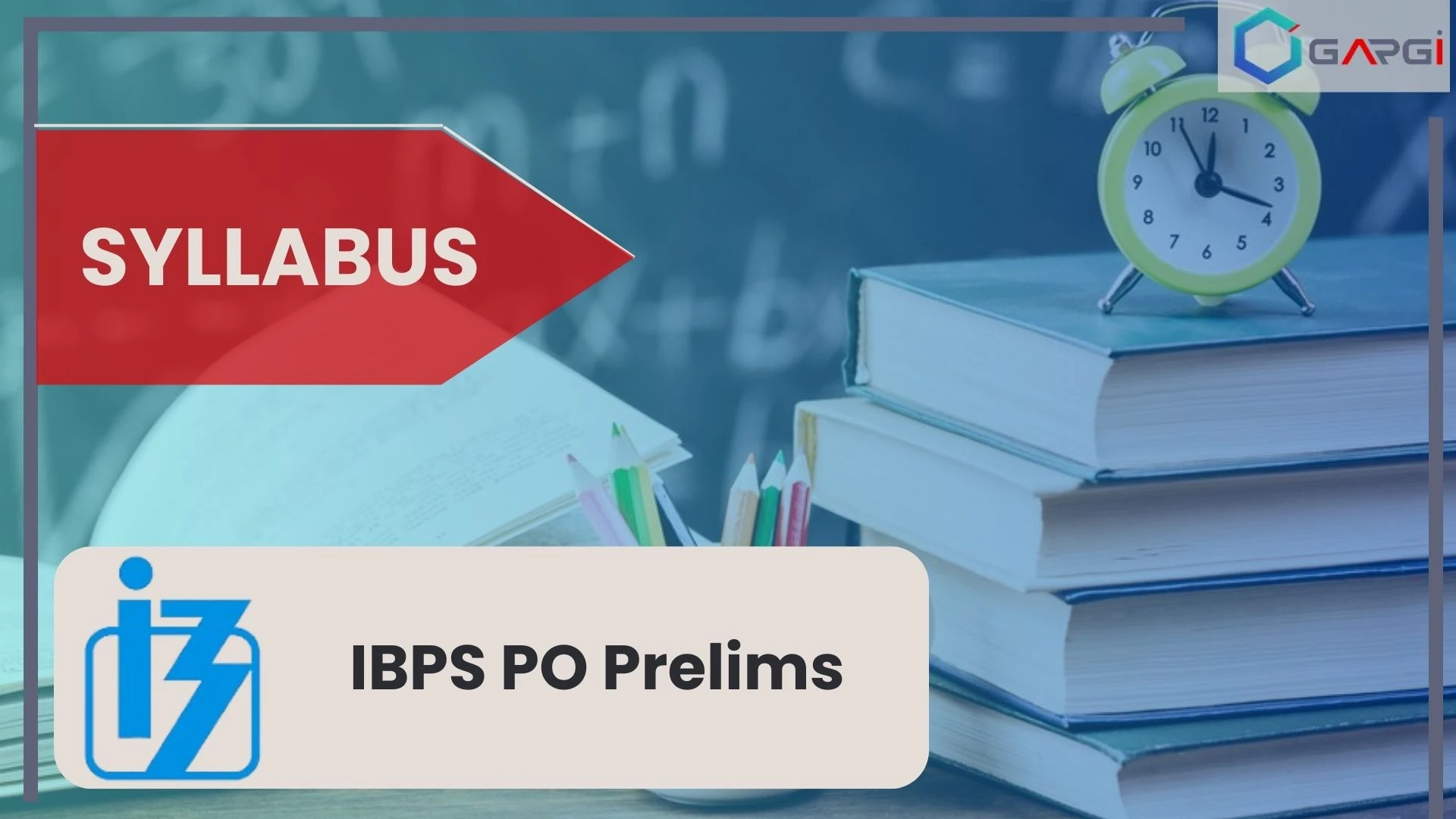 IBPS PO Pre Syllabus - Subject Wise Topics Weightage