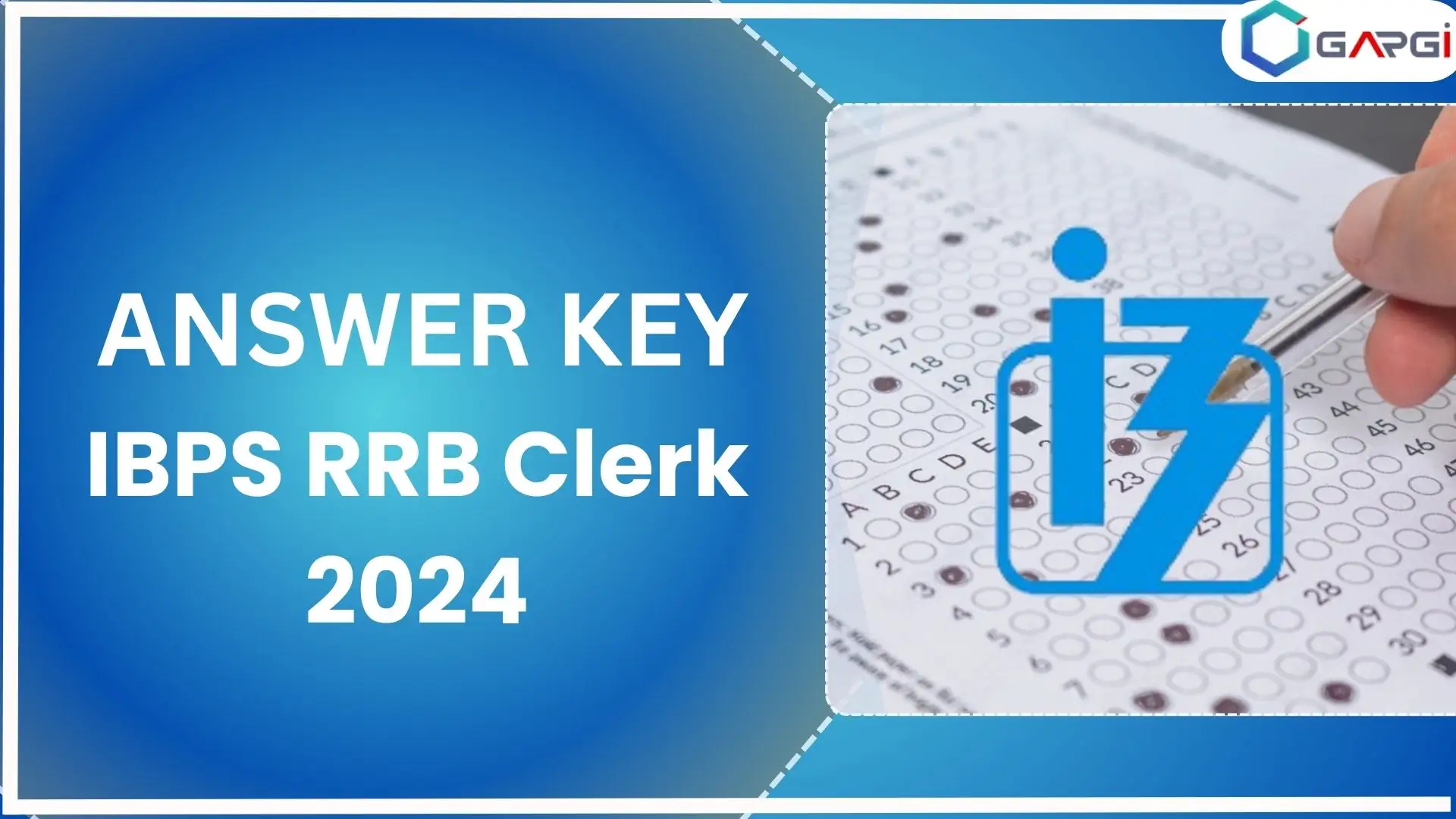 IBPS RRB Clerk Answer key 2024 - Tally your Performance
