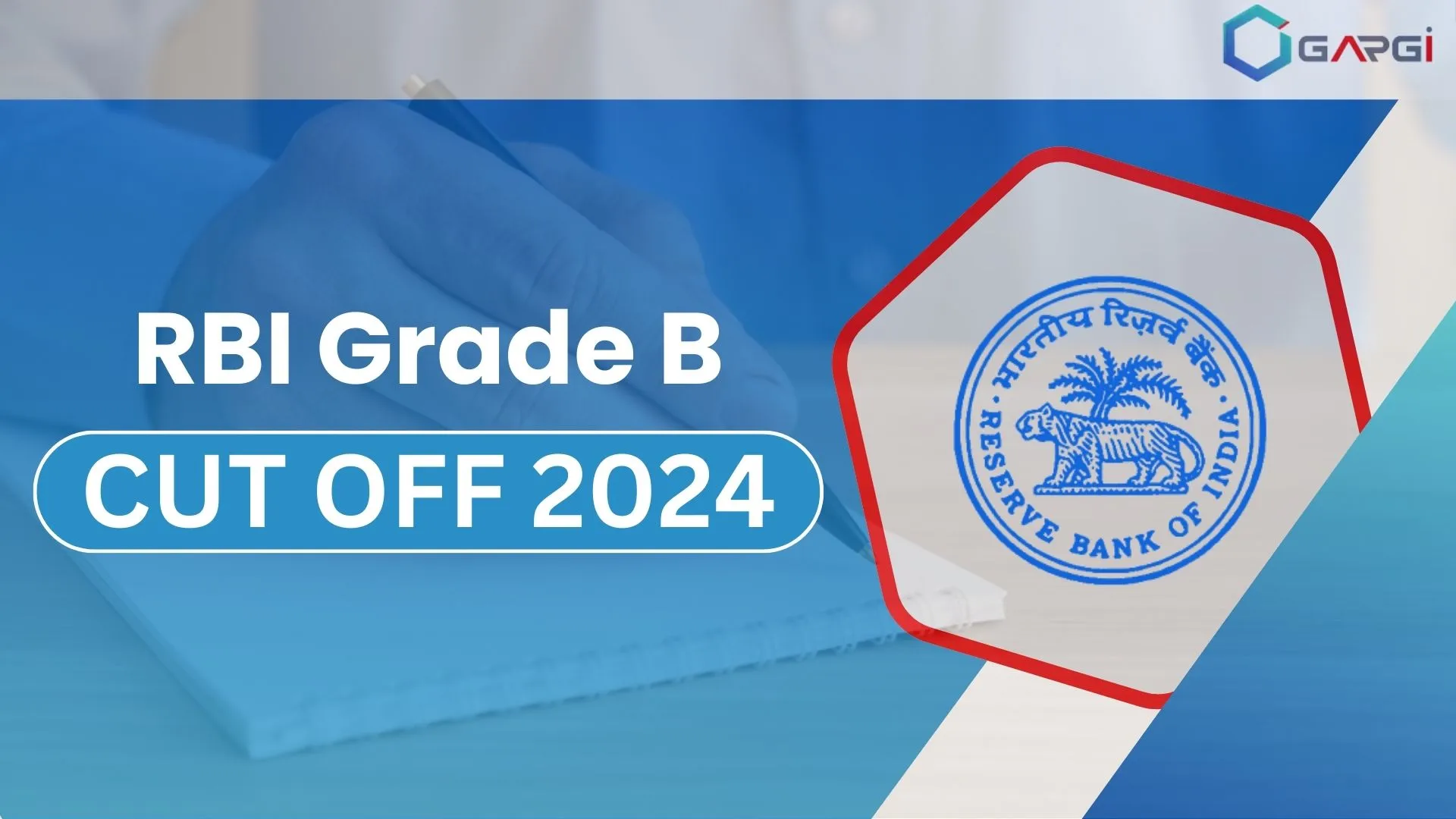 RBI Grade B Cut off 2024 - Projections and Analysis