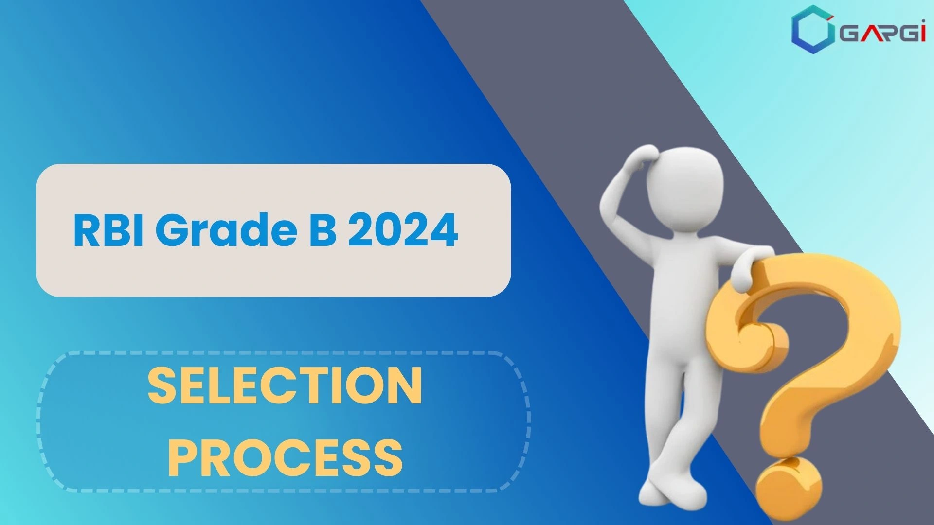 RBI Grade B Exam 2024 - Ladder to Your Dream Job