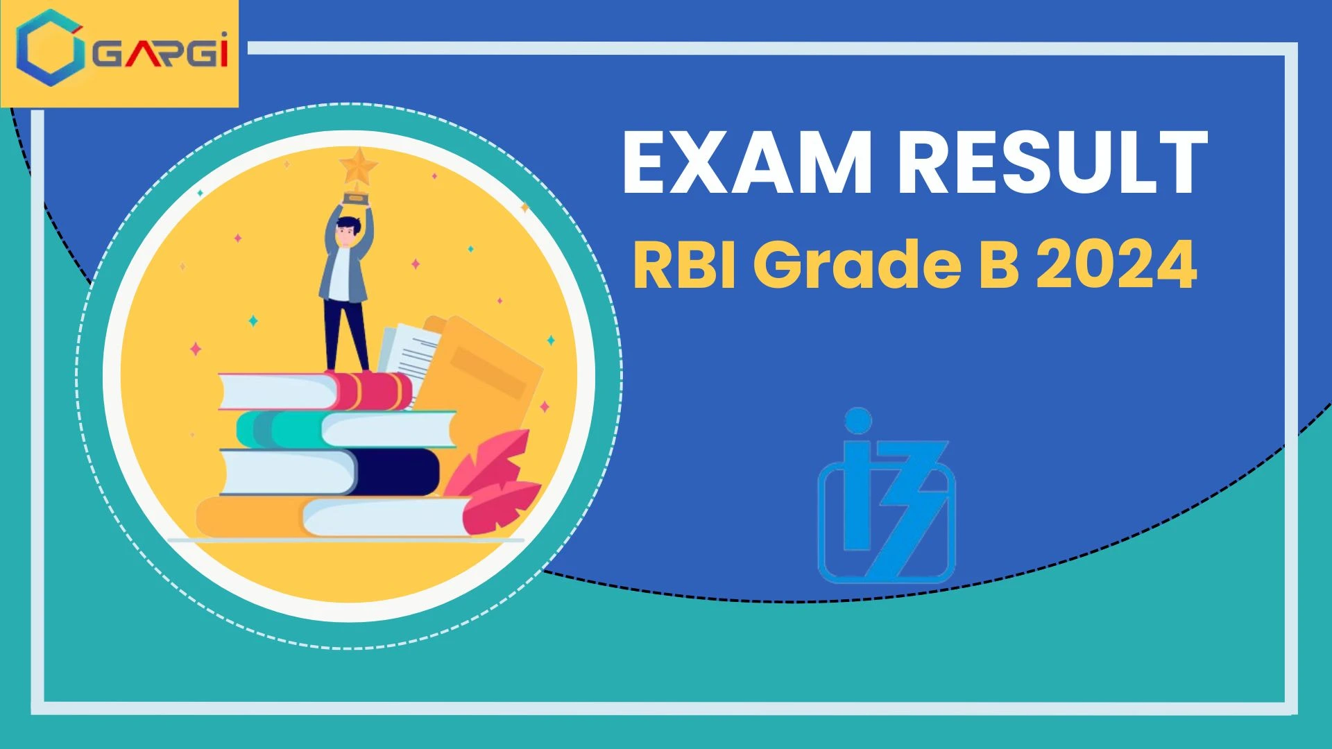 RBI Grade B Result 2024 - Know Your Fate
