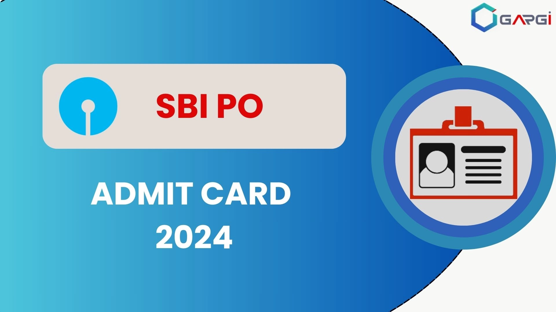 SBI PO Admit Card 2024 - Download Your Hall Ticket